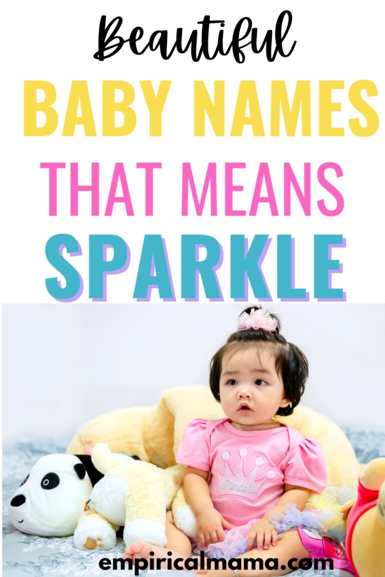 80 Baby Names that mean Sparkle (Girl, Boy, and Unisex) | empiricalmama